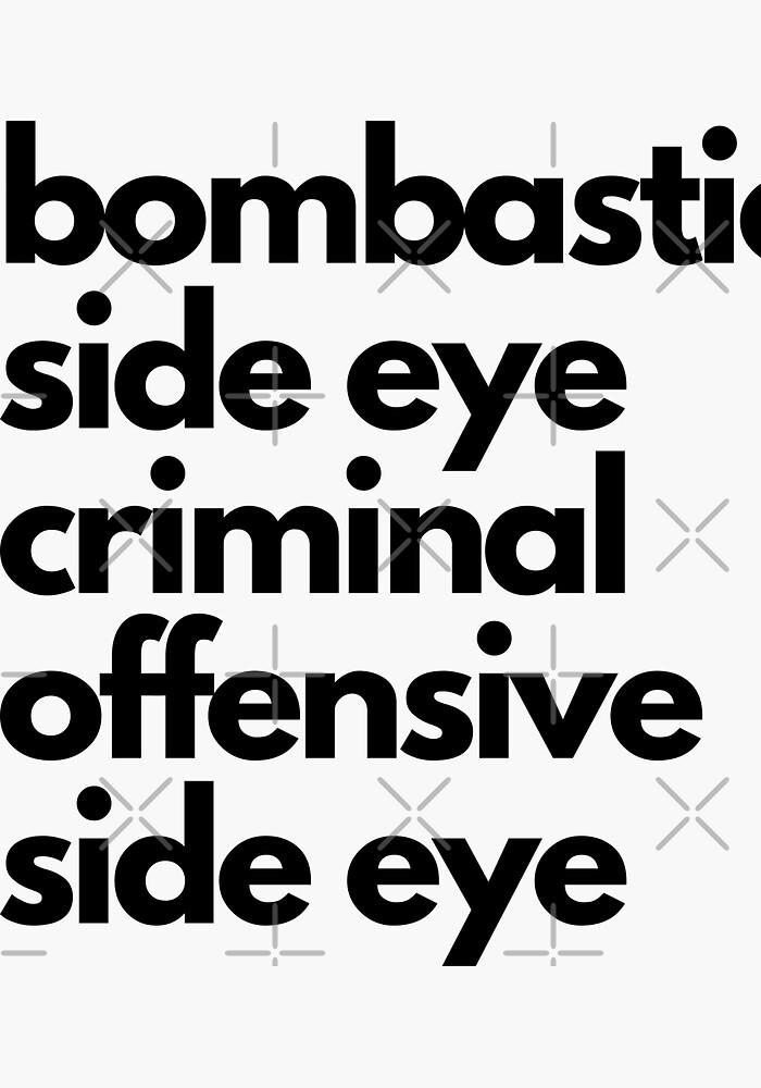 💬 Bombastick side eye criminal side eye Soundboard