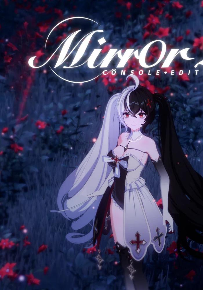 💬 Mirror 2: Project X Mirror 2: Project X - Melody of Admiration