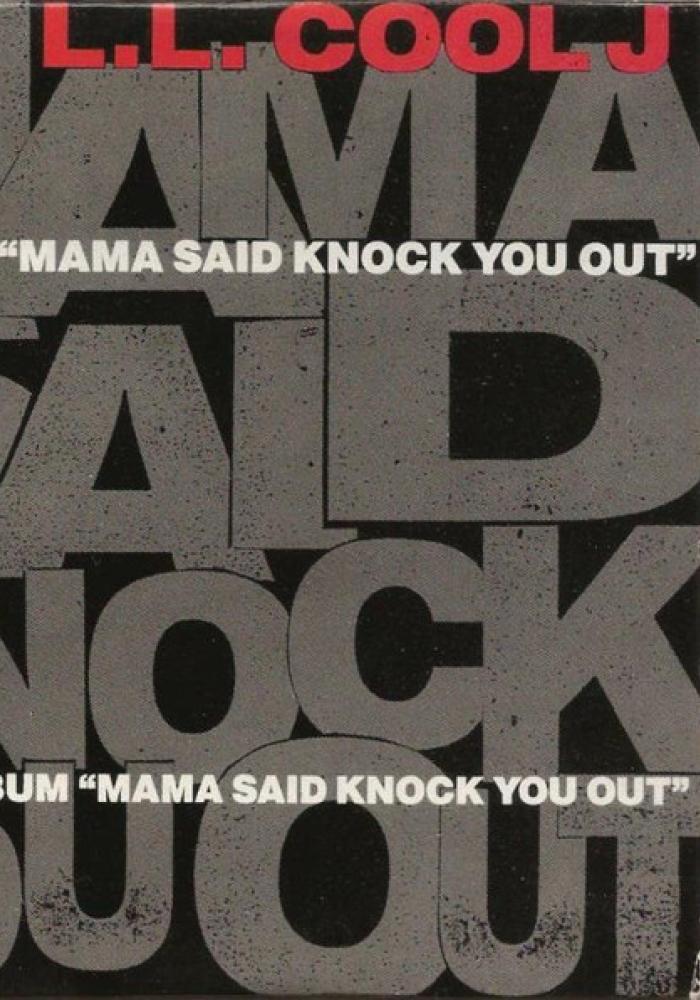 💬 LL Cool J - Mama Said Knock You Out