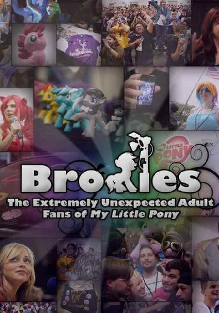 💬 Bronies: The Extremely Unexpected Adult Fans of My Little Pony...