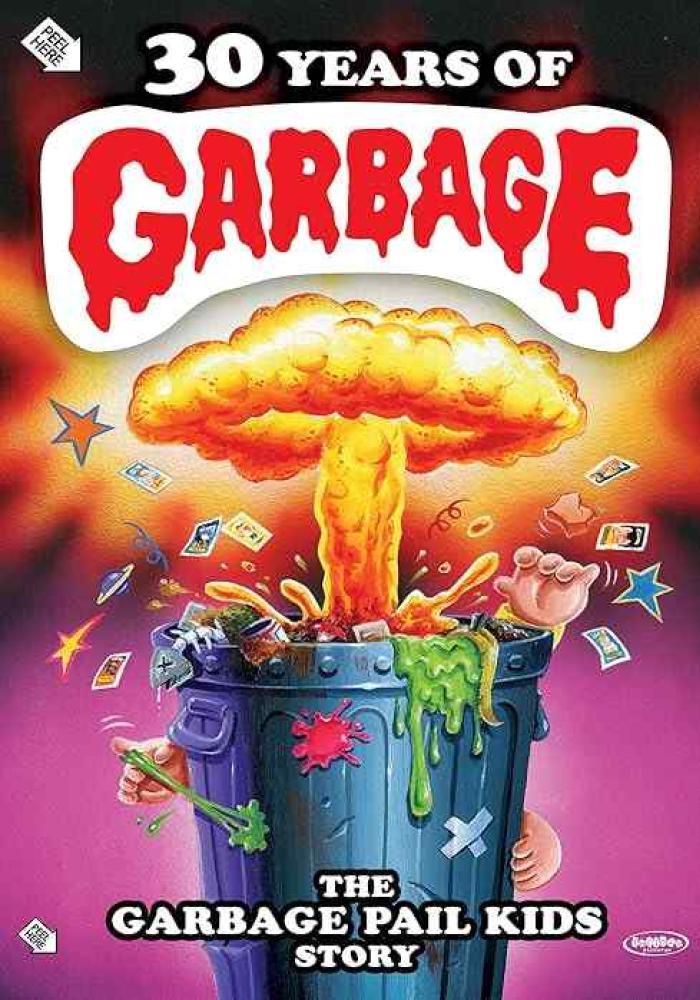 💬 30 Years of Garbage: The Garbage Pail Kids Story (2017)