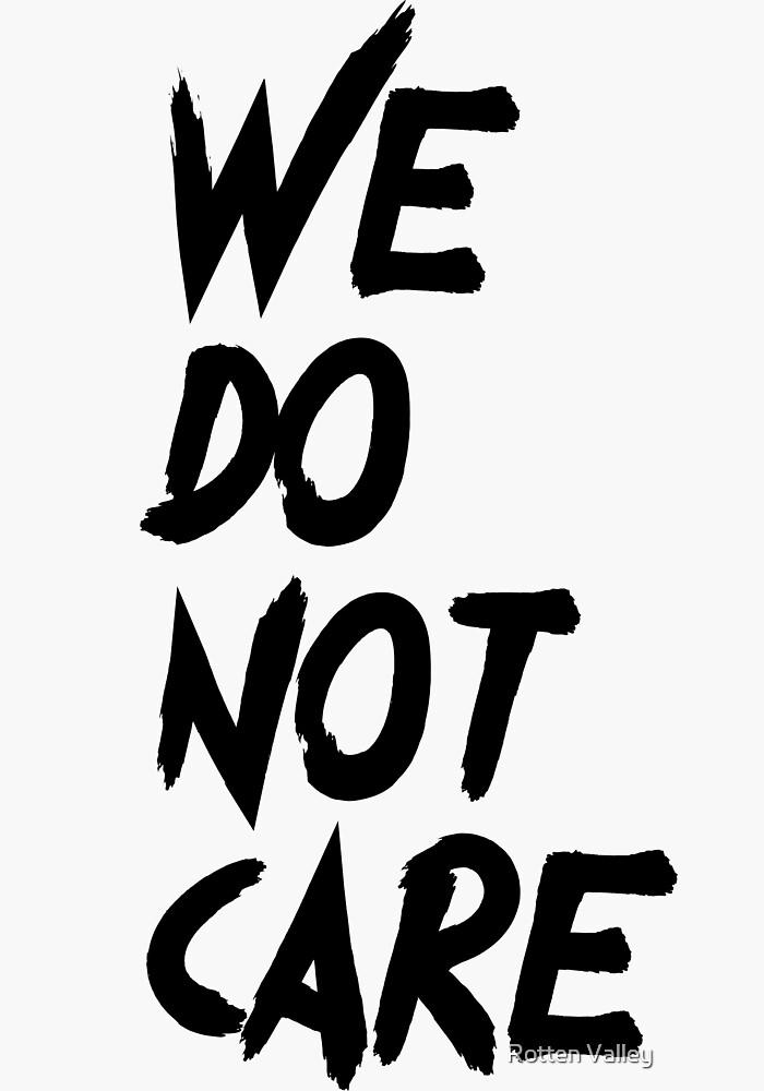 💬 We Do Not Care Soundboard