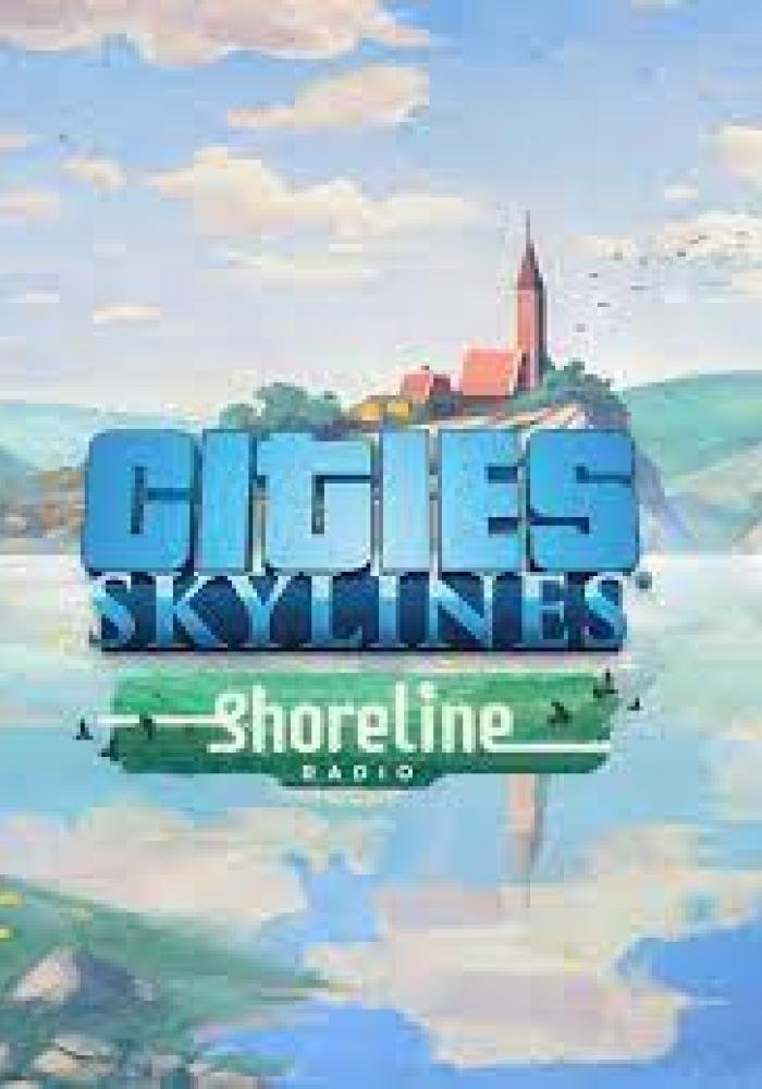 💬 Cities: Skylines - Shoreline Radio - Video Game Music