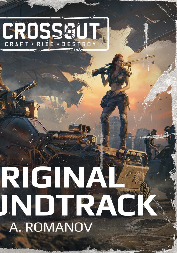 💬 Crossout (Original Soundtrack) Crossout OST - Video Game Music