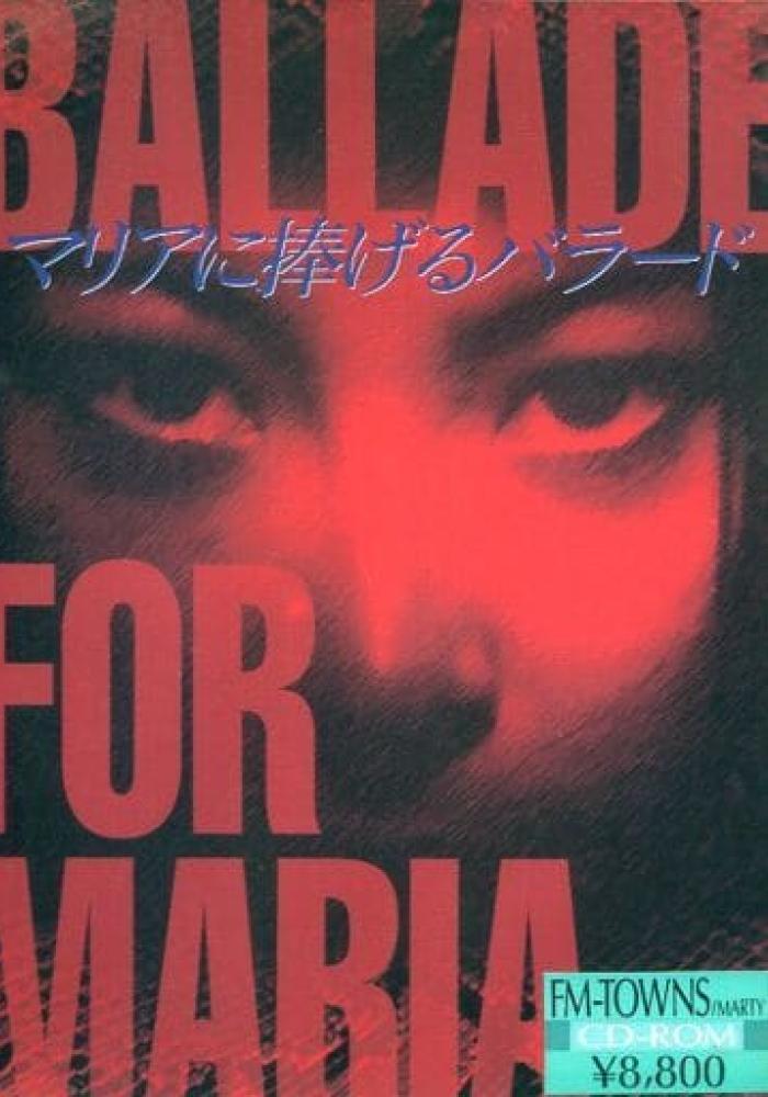 💬 Maria ni Sasageru Ballade Ballade for Maria マリアに捧げるバラード...