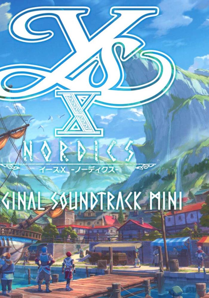 💬 Ys X -NORDICS- ORIGINAL SOUNDTRACK MINI 『イースⅩ...