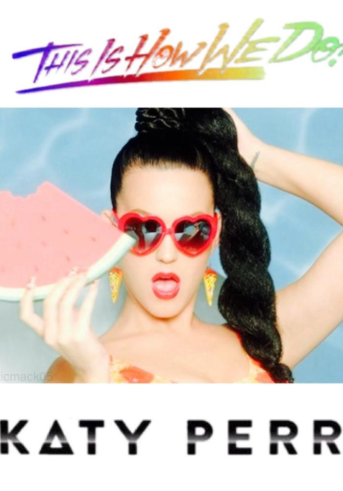 💬 Katy Perry - This is How We Do Soundboard