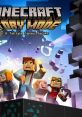 💬 Minecraft: Story Mode (Original Soundtrack) - Video Game Music